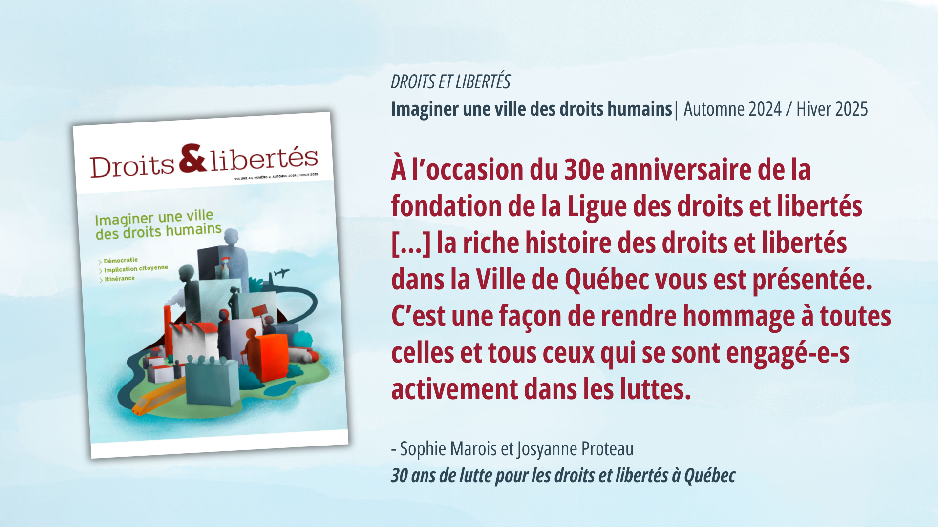 30 ans de lutte pour les droits et libertés à Québec - Ligue des droits et libertés